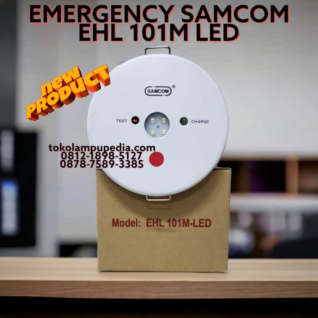 SAMCOM EHL 101M LED Emergency - Toko Lampupedia