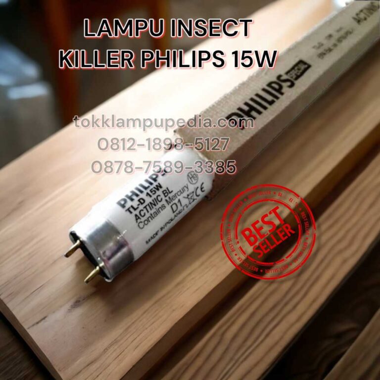 Lampu Insect Killer PHILIPS 15W Actinic BL - Toko Lampupedia